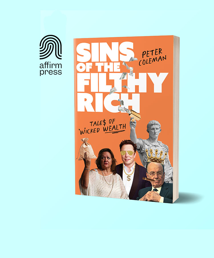 Peter Coleman Books | Sins of the Filthy Rich